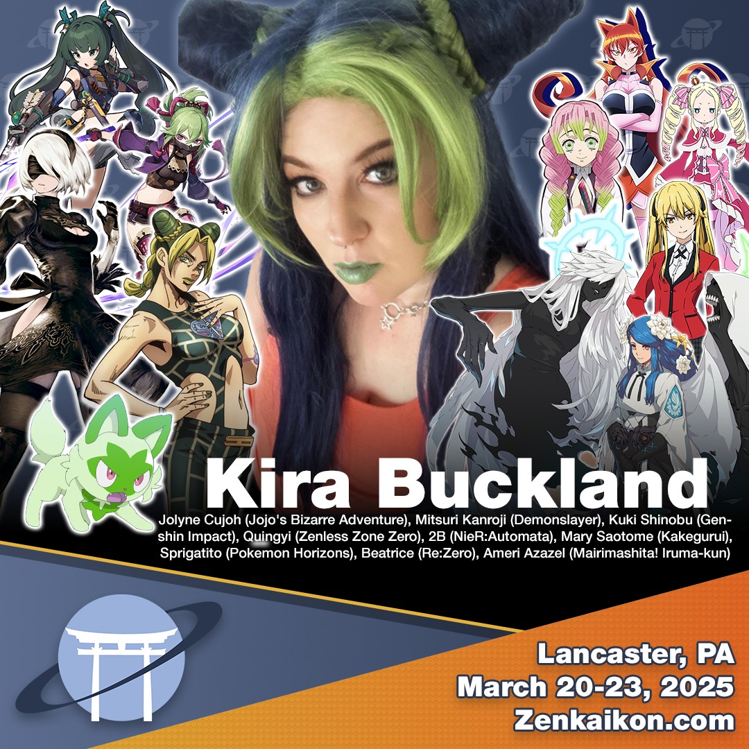 Kira Buckland – Zenkaikon