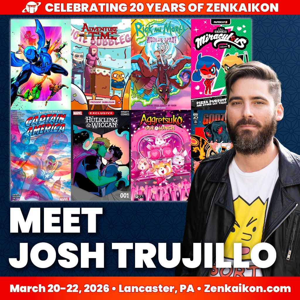 Josh Trujillo – Zenkaikon